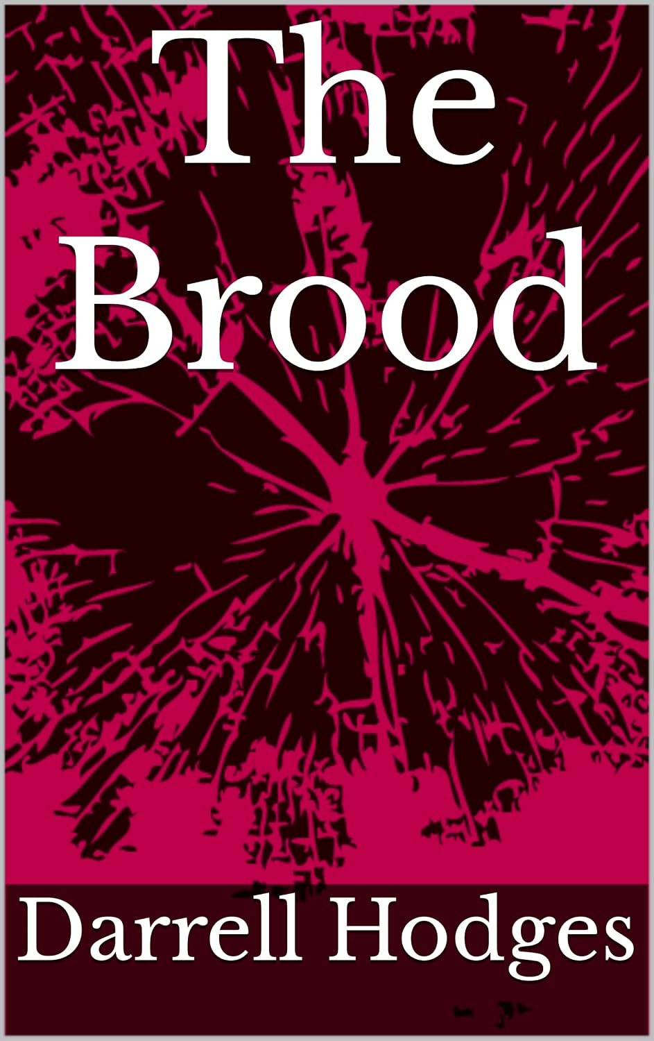 Amazon.com: The Brood eBook : Hodges , Darrell : Books