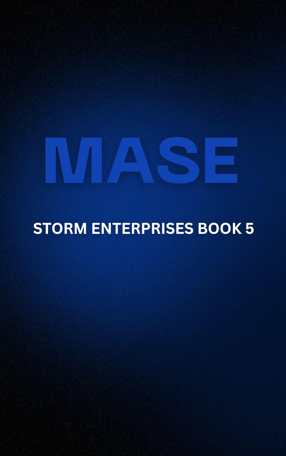 Amazon.com: MASE: STORM ENTERPRISES BOOK 5 eBook : Alpha, BJ: Kindle Store