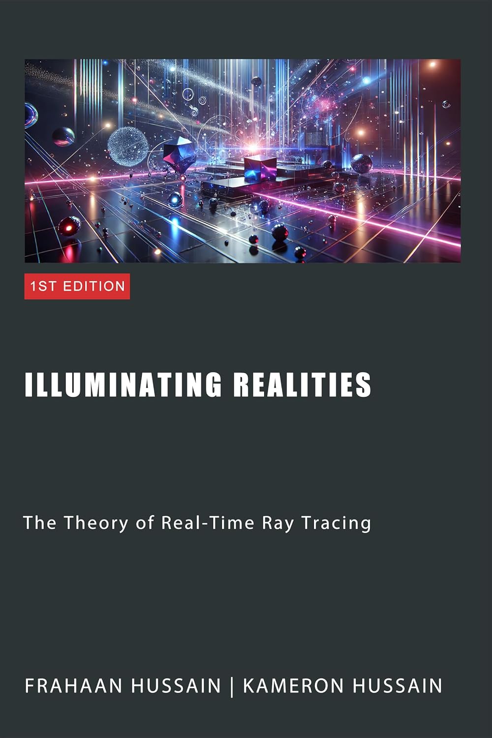 Amazon | Illuminating Realities: The Theory of Real-Time Ray Tracing (English Edition) [Kindle ...