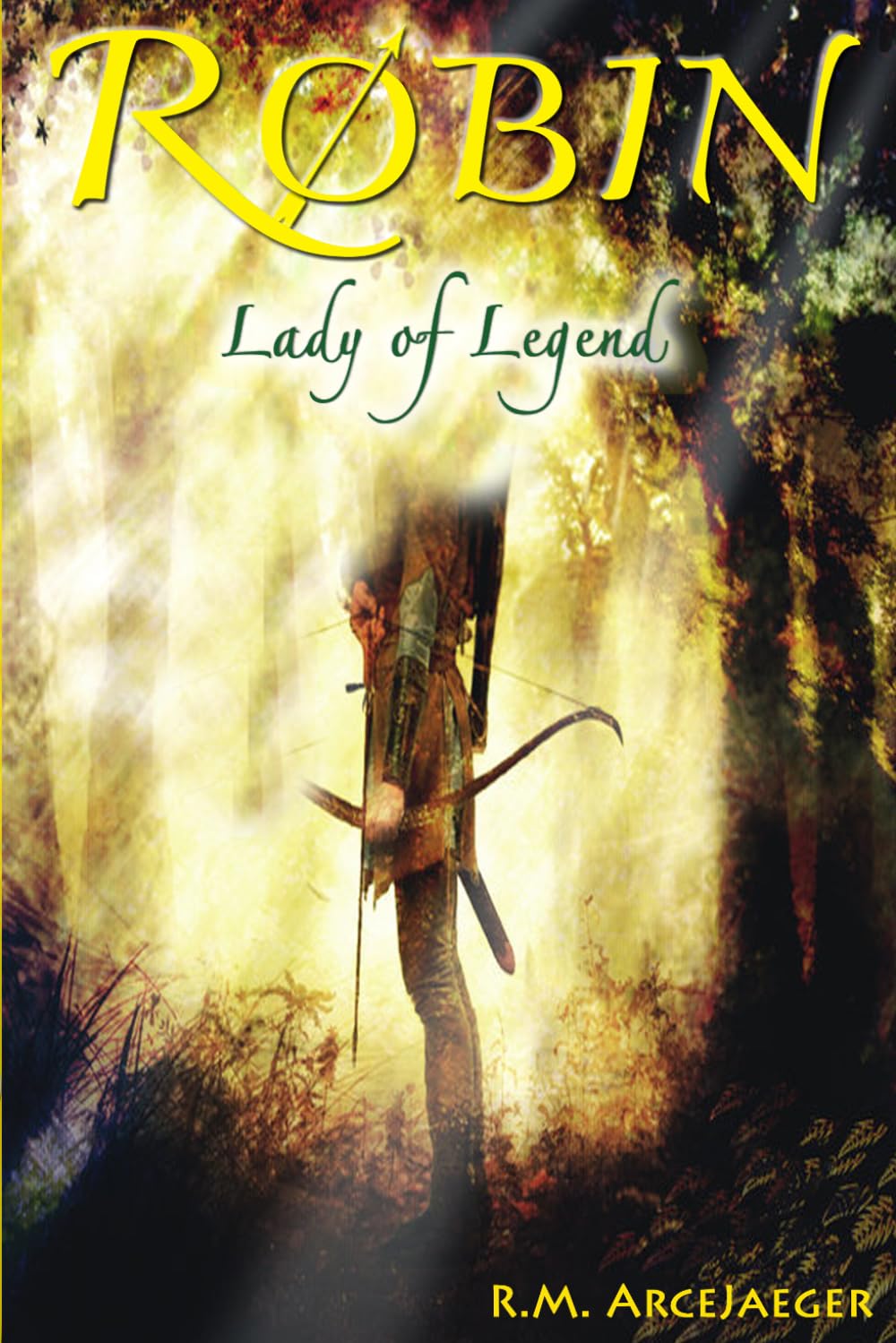 Amazon.com: Robin: Lady of Legend (The Classic Adventures of the Girl ...