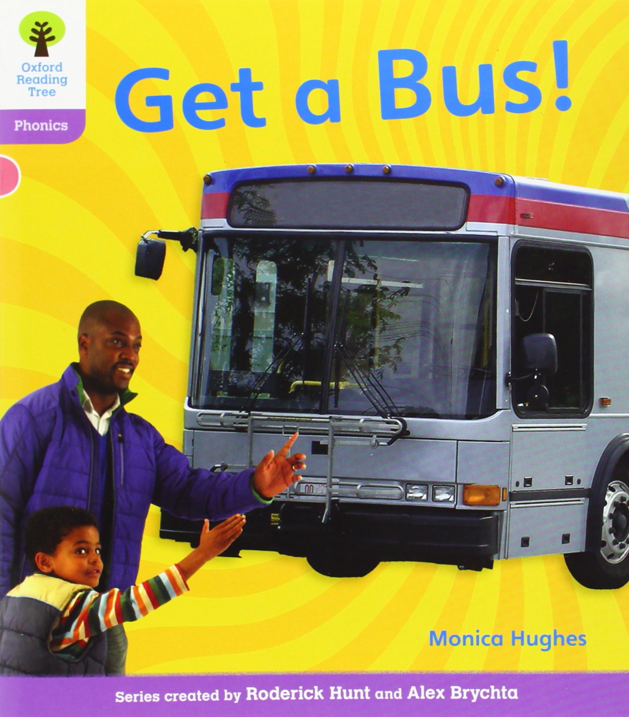 Oxford Reading Tree: Level 1+: Floppy's Phonics Non-Fiction: Get a Bus ...