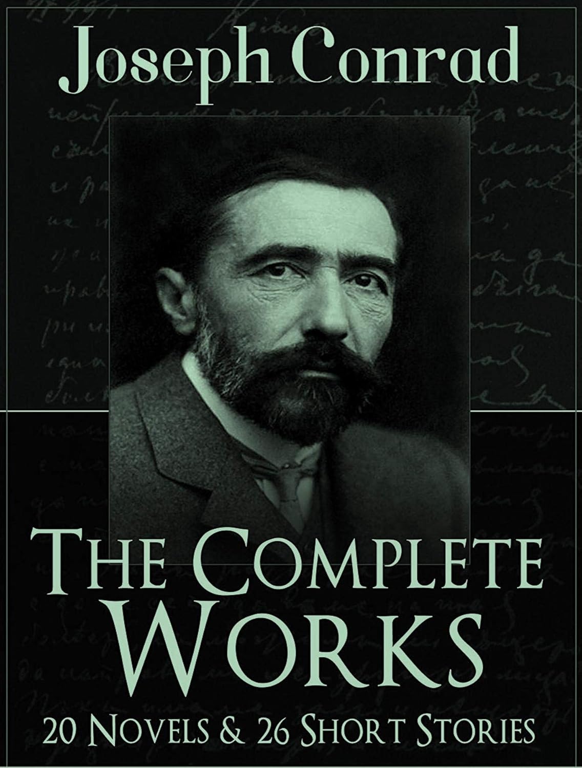 The Complete Works of Joseph Conrad - Kindle edition by Conrad, Joseph ...