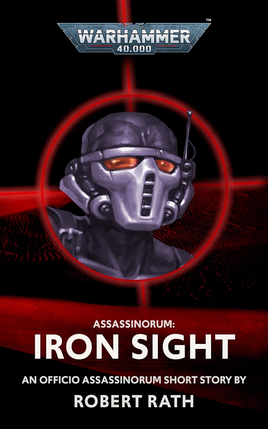 Amazon.com: Assassinorum: Iron Sight (Warhammer 40,000) eBook : Rath ...