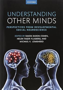 Understanding Other Minds: Perspectives from developmental social ...