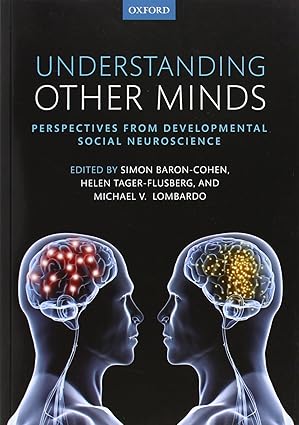 Understanding Other Minds: Perspectives from developmental social ...