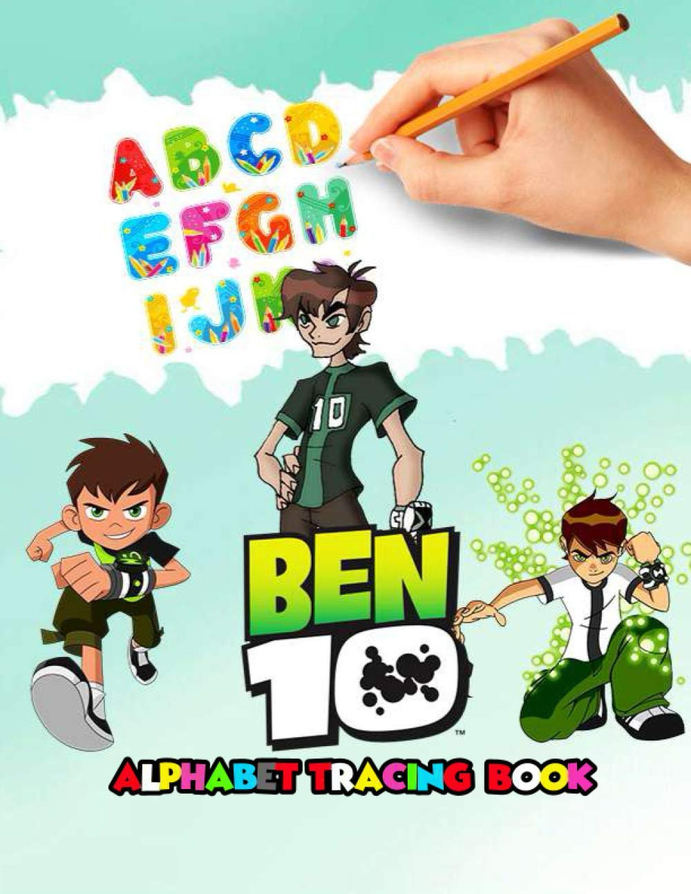 Buy ben 10 Alphabet Tracing Book: Trace Letters With ben 10 Tracing and ...