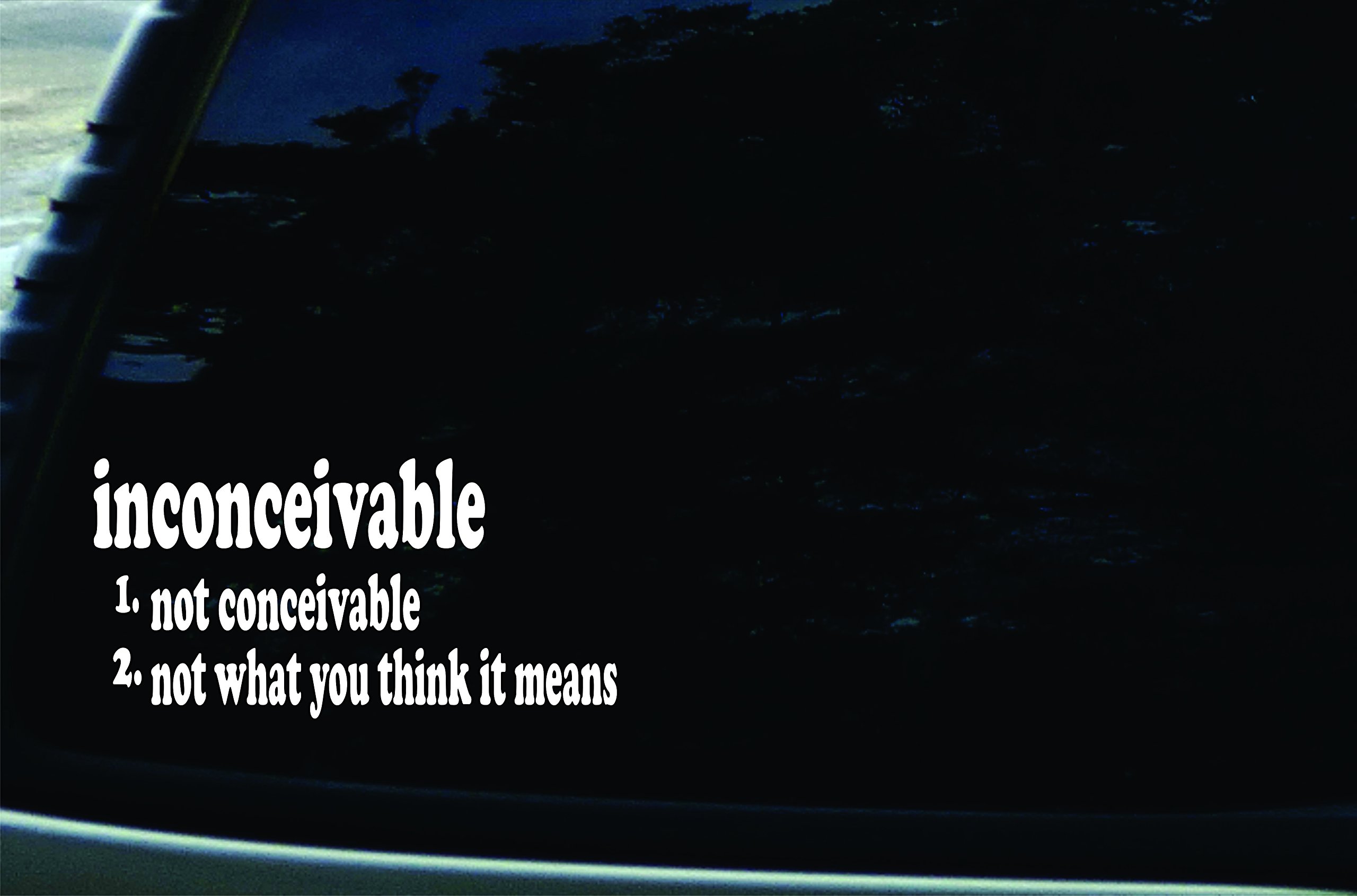 Amazon.com: SFD 7" X 3.5" Inconceivable Not Conceivable Not What You ...