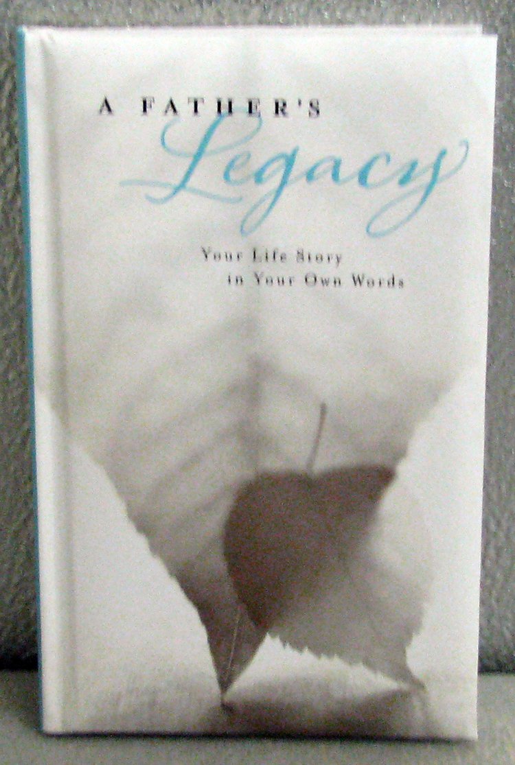 Hallmark Books BOK4358 A Father's Legacy ~ Your Life Story in Your Own ...