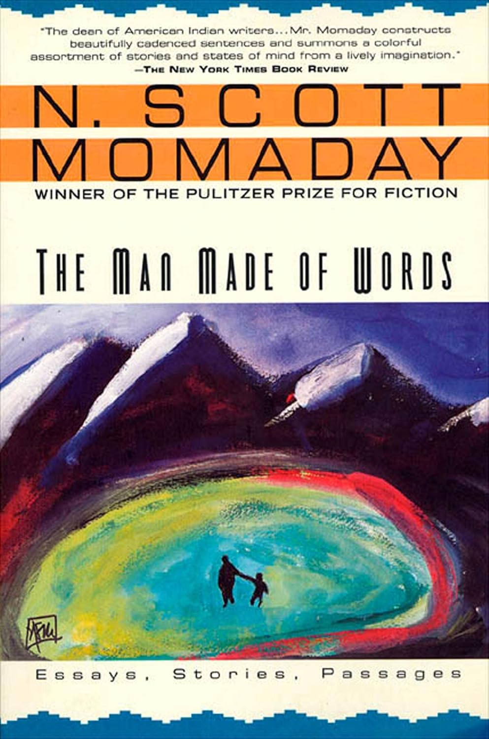 The Man Made of Words: Essays, Stories, Passages: Momaday, N. Scott ...