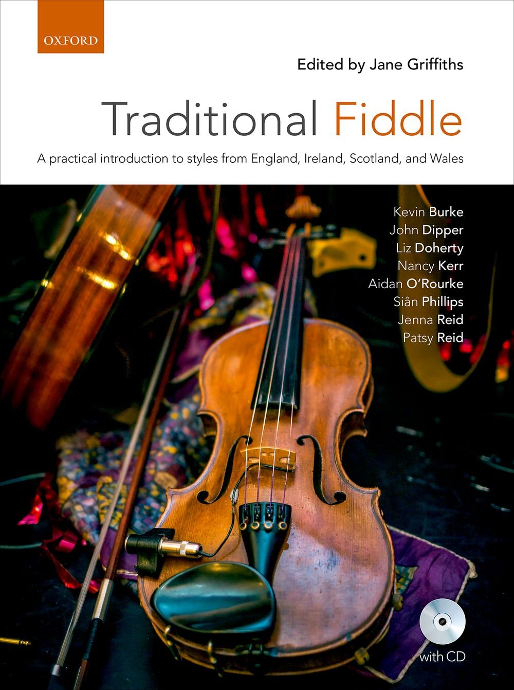 Traditional Fiddle + CD: A practical introduction to styles from ...
