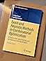 Exact and Heuristic Methods in Combinatorial Optimization: A Study on the Linear Ordering and ...