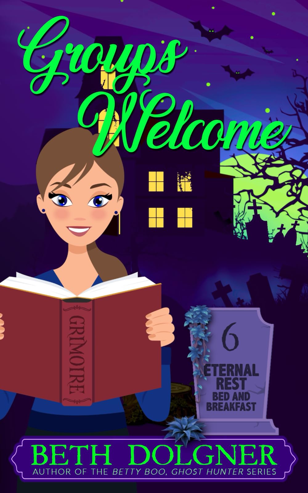 Amazon.com: Groups Welcome (Eternal Rest Bed and Breakfast Paranormal ...