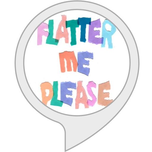 Amazon.in: Flatter me : Alexa Skills