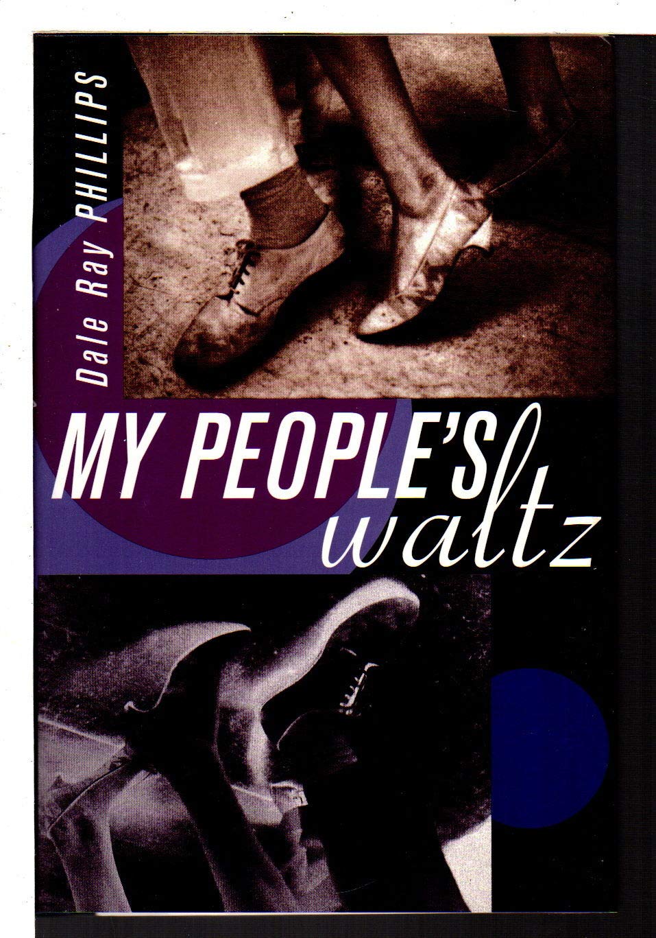 My People's Waltz: Phillips, Dale Ray: 9780393047158: Amazon.com: Books