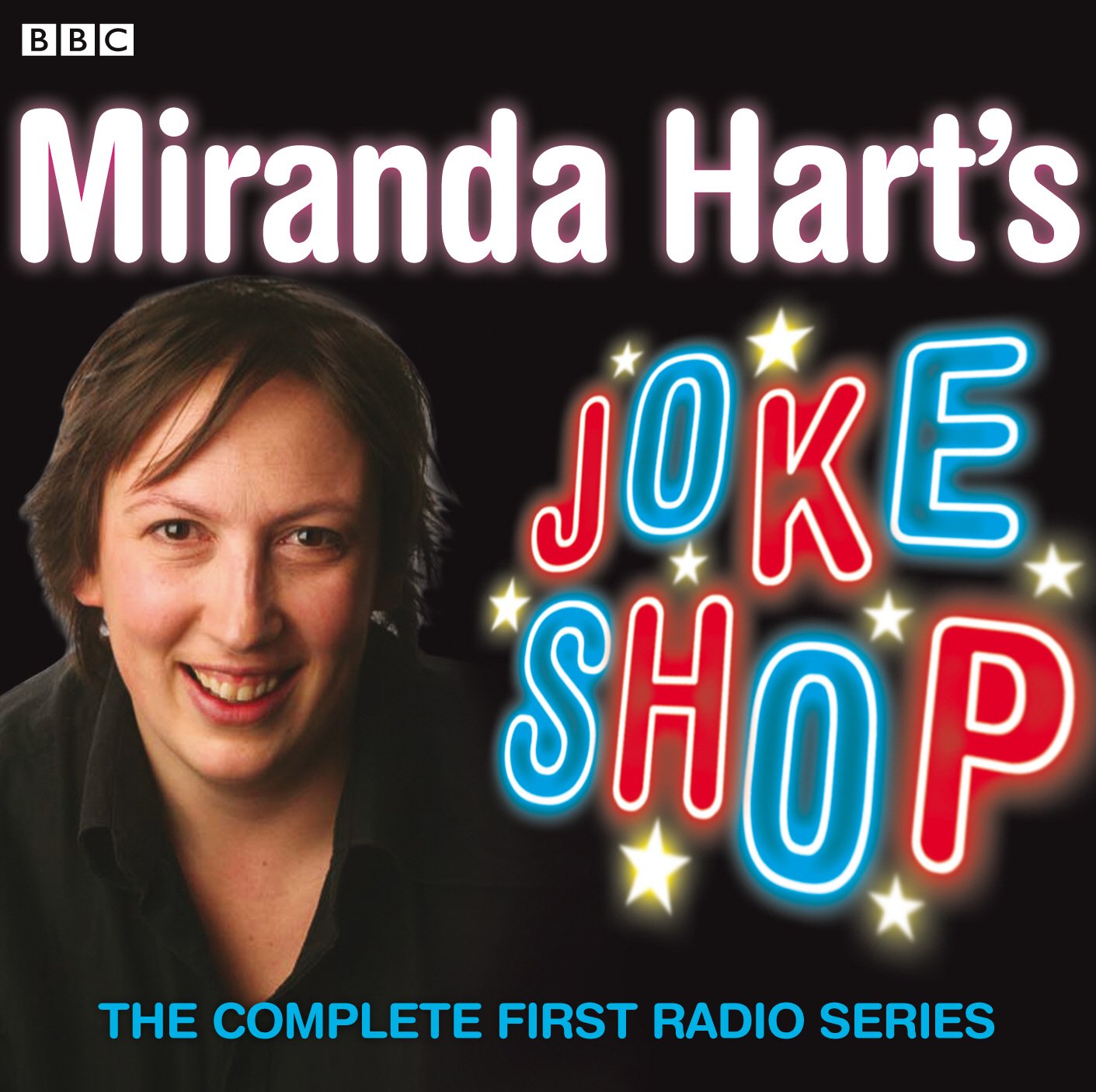 Miranda Hart's Joke Shop: The Complete First Radio Series (BBC Radio 2 ...