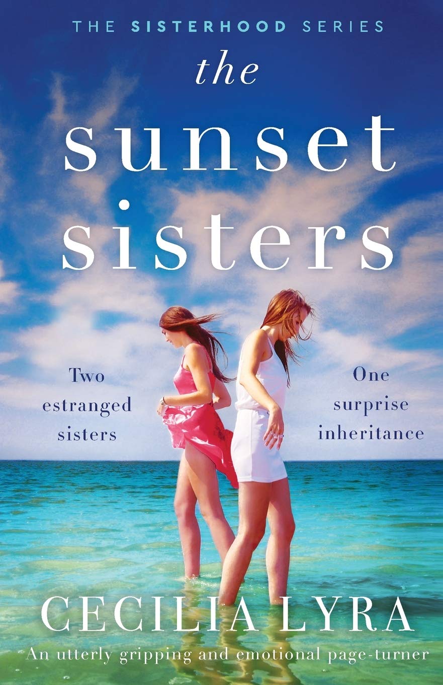 The Sunset Sisters: An utterly gripping and emotional page-turner (The ...
