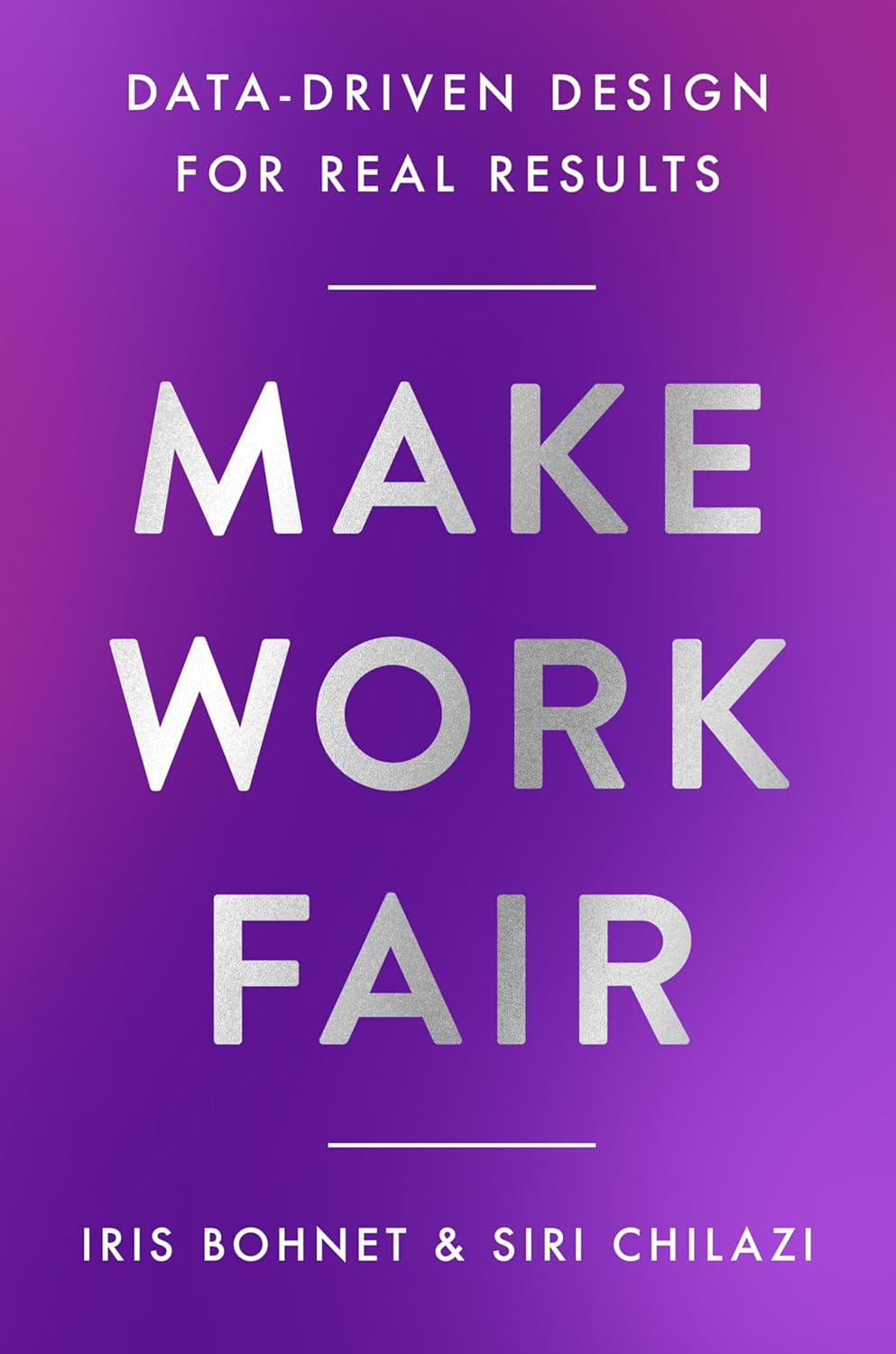 Amazon.com: Make Work Fair: Data-Driven Design for Real Results – The ...