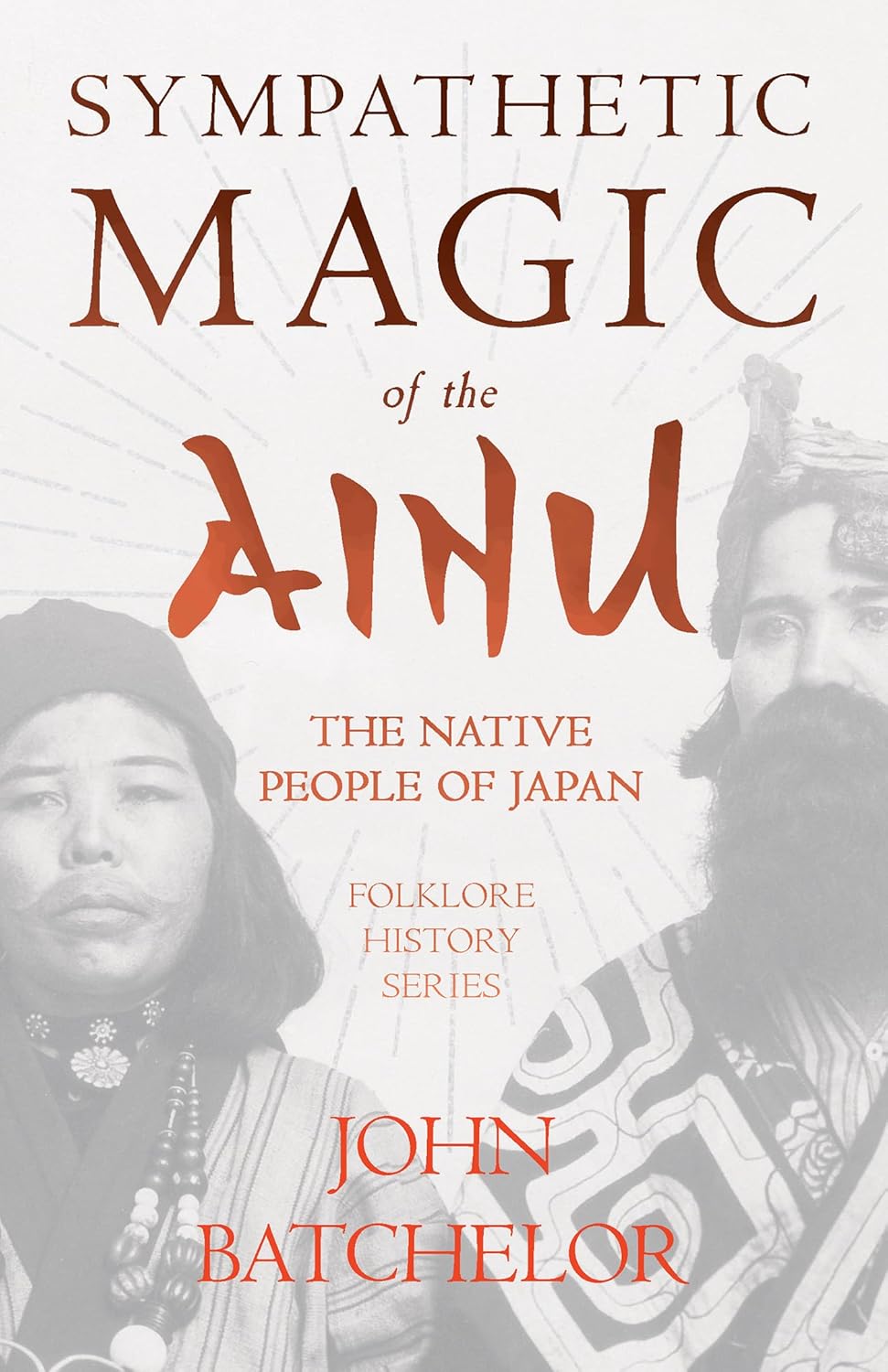Amazon.com: Sympathetic Magic of the Ainu - The Native People of Japan ...