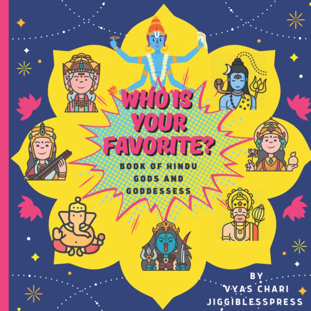 Who Is Your Favorite? Book of Hindu Gods and Goddesses: For Kids: Press ...