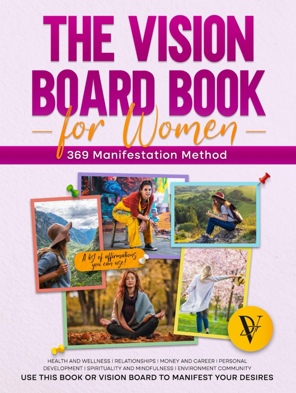 The Vision Board Book For Women: Using 369 Manifestation Method: Chetty ...