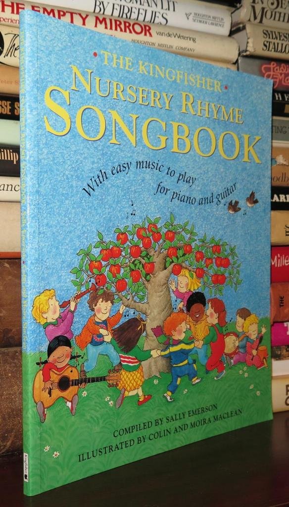 Amazon.com: The Kingfisher Nursery Rhyme Songbook: With Easy Music to ...