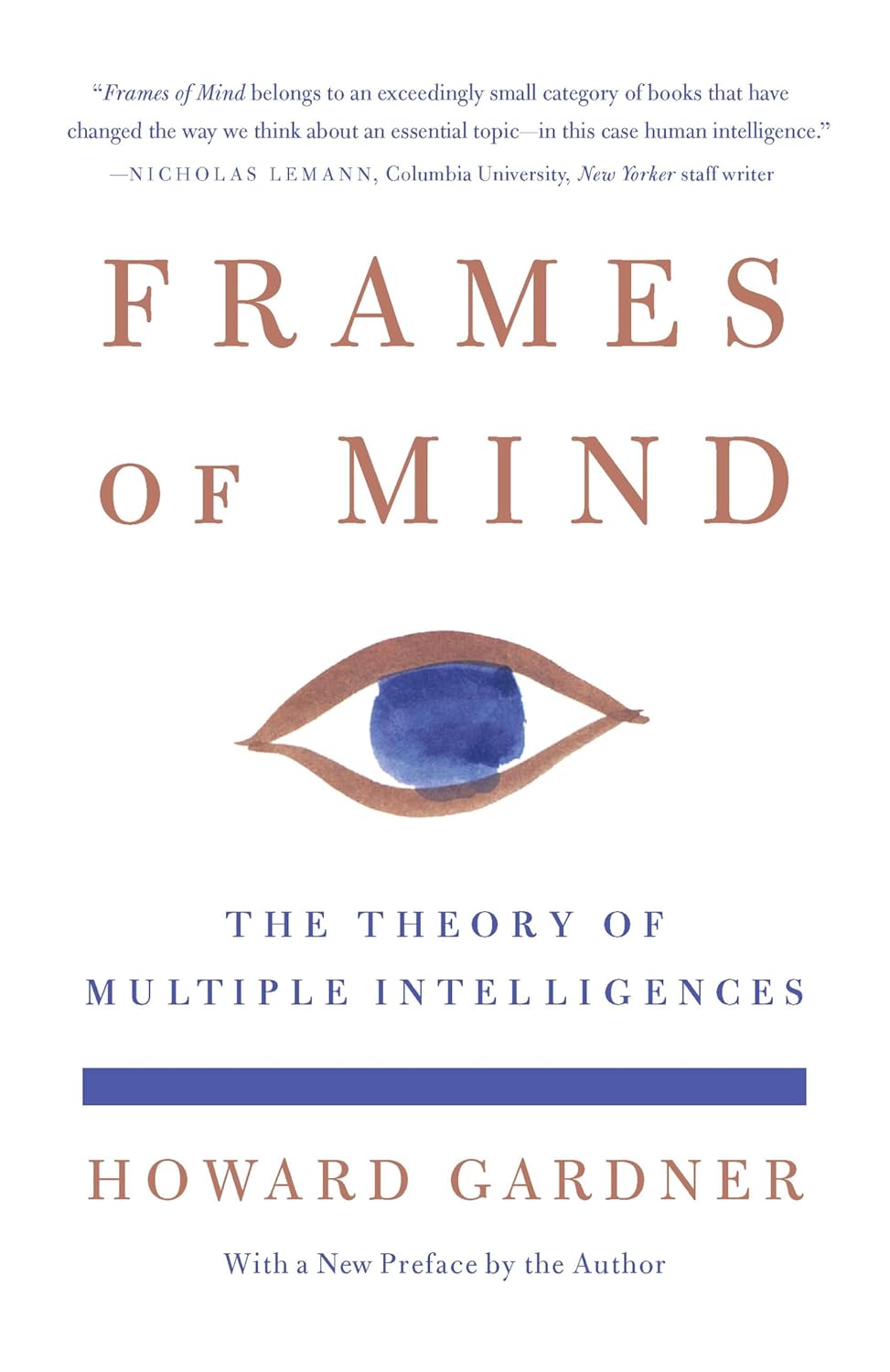 Frames of Mind: The Theory of Multiple Intelligences: Gardner, Howard ...