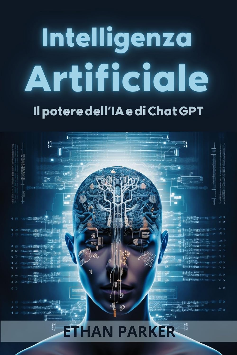 Amazon.com: Intelligenza Artificiale: La Tua Guida Definitiva per ...