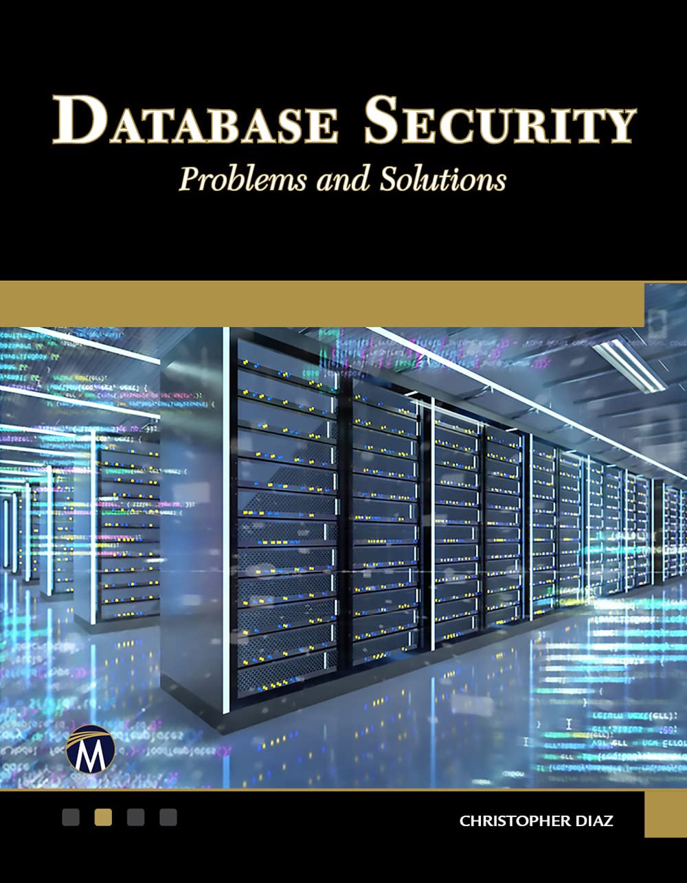 Buy Database Security: Problems and Solutions Book Online at Low Prices ...