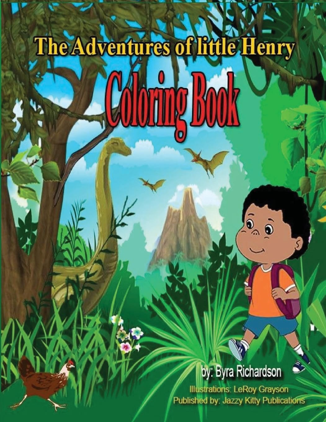 The Adventures of Little Henry Coloring Book: Richardson, Byra, Attaway ...