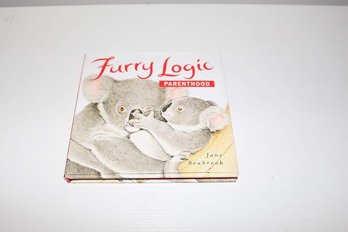 Furry Logic Parenthood: Seabrook, Jane: 9781580086714: Amazon.com: Books