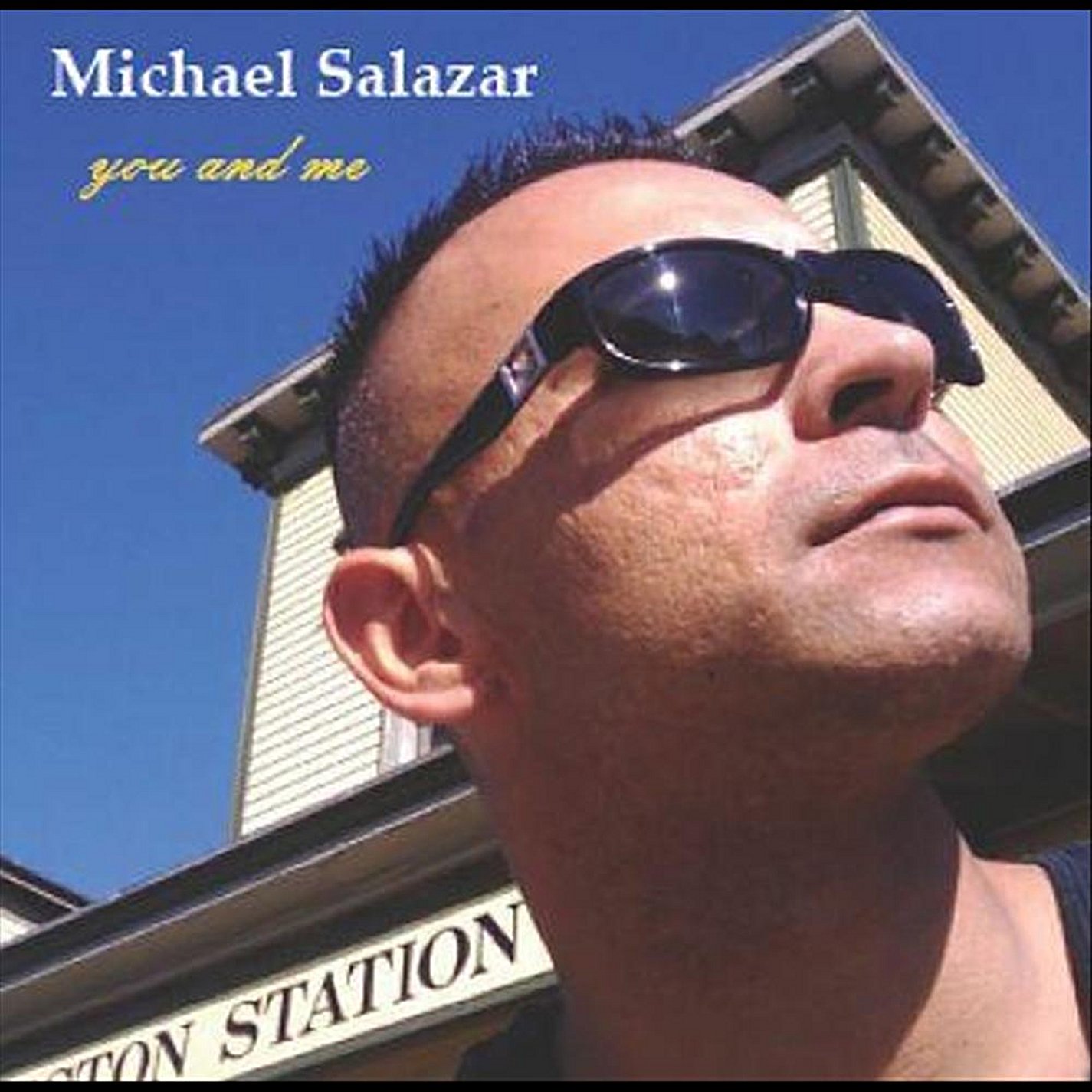 Michael Salazar, Salazar Michael - You & Me - Amazon.com Music