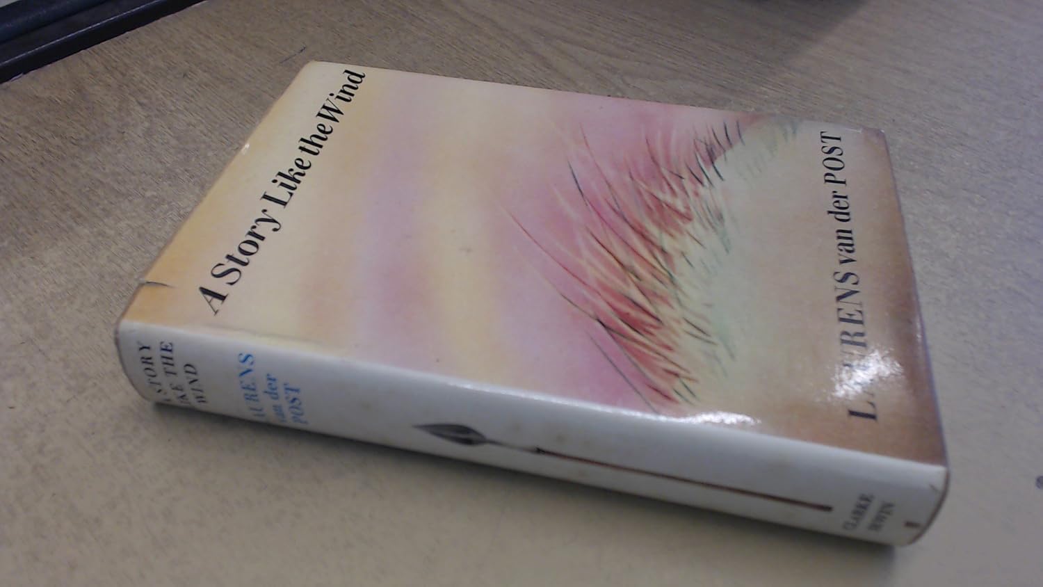 A story like the wind: Amazon.co.uk: Van Der Post, Laurens ...