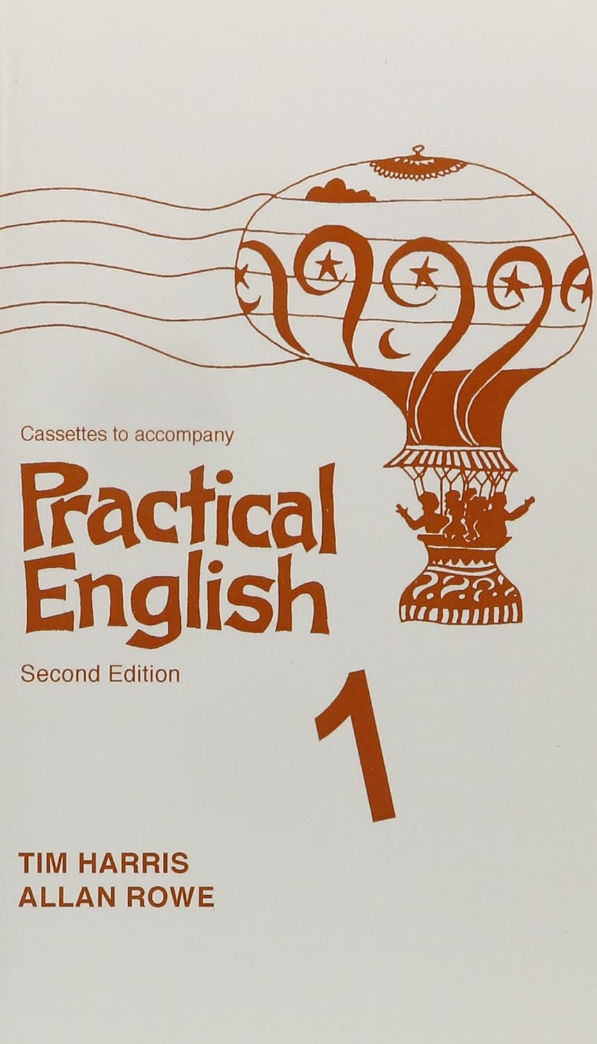 Practical English 1: Audio Tape: Harris, Tim, Rowe, Allan ...
