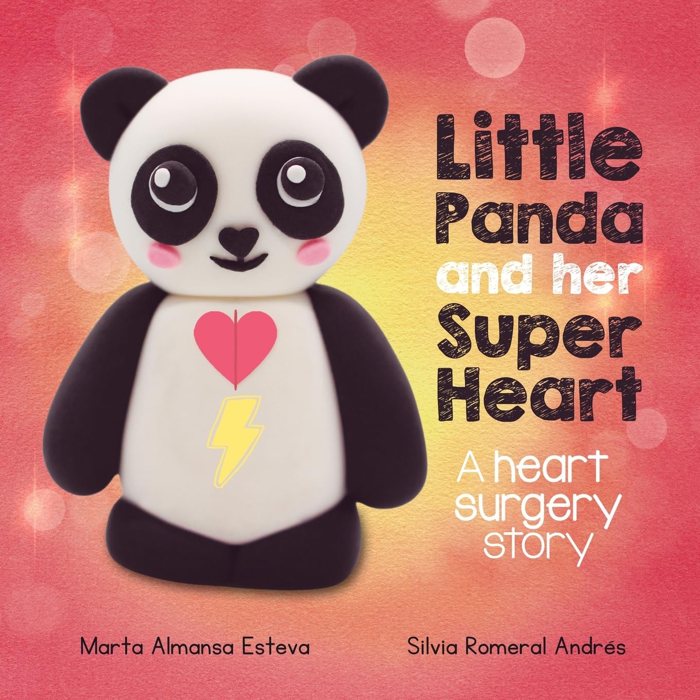 Little Panda and Her Super Heart: A heart surgery story: an empowering ...