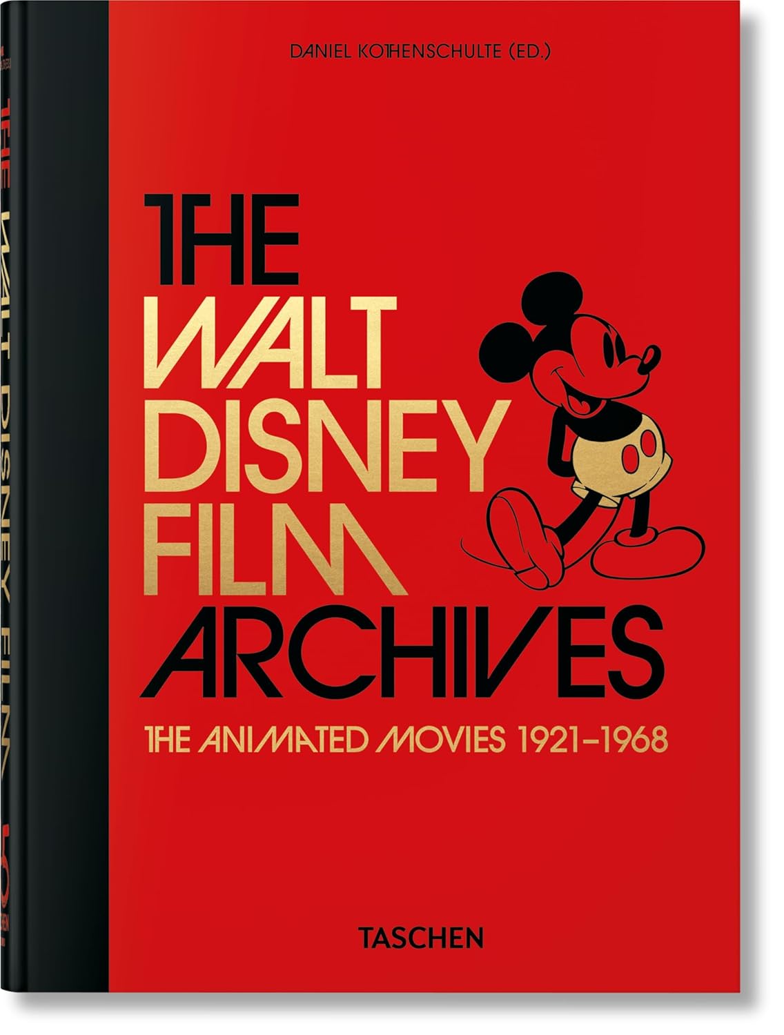 The walt Disney film archives. the animated movies 1921–1968. 40th ed ...