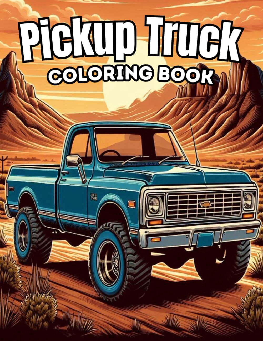 Pickup Truck Coloring Book: 30+ Colouring Pages of Pickup Trucks for ...