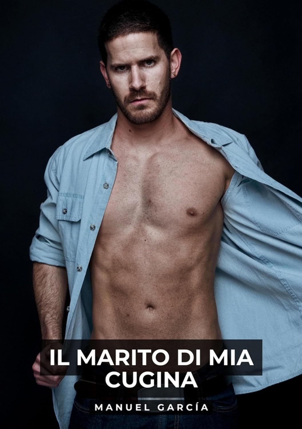 Il Marito di mia Cugina: Racconti Erotici Gay Espliciti in Italiano per Adulti (Italian Edition ...
