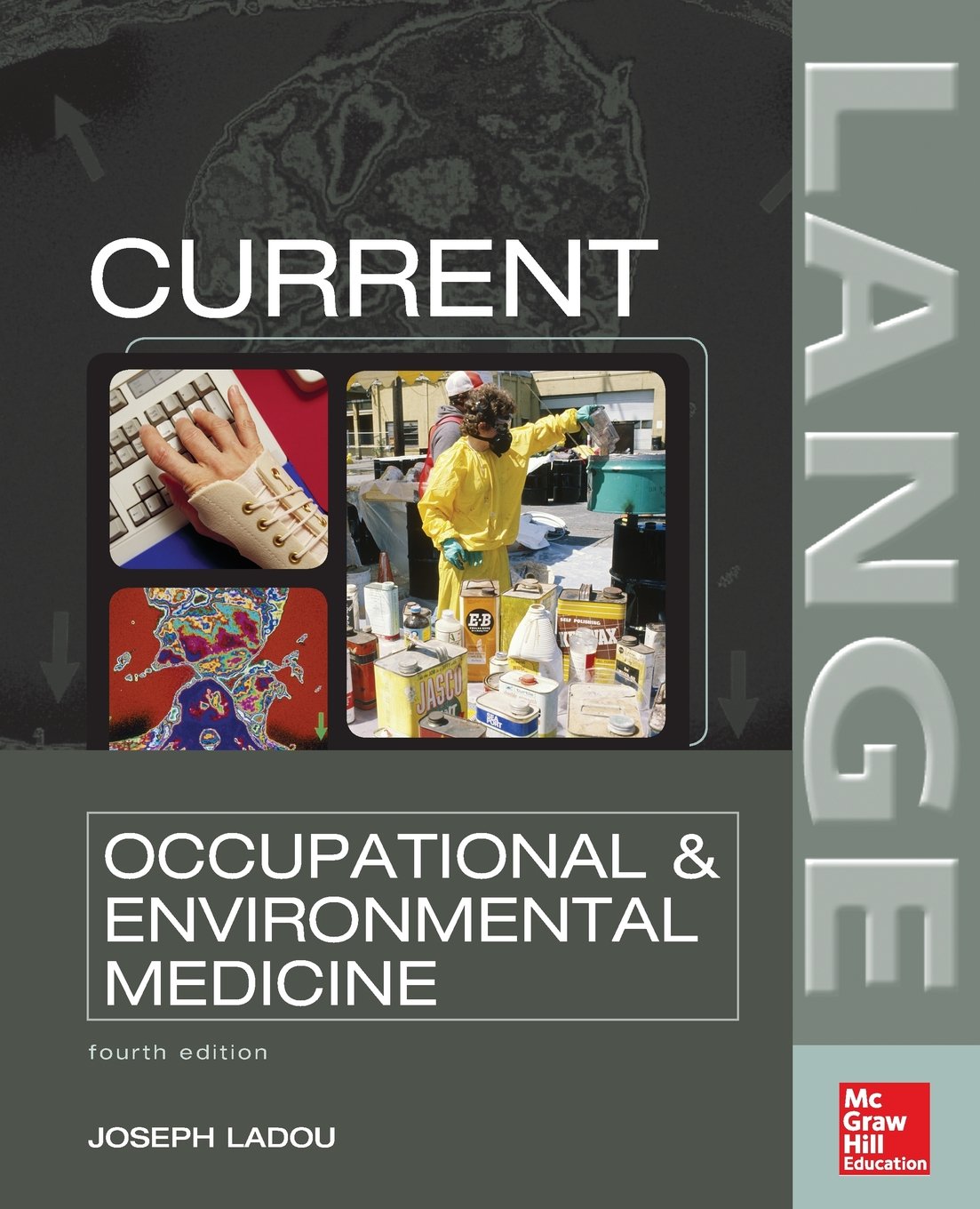 CURRENT Occupational & Environmental Medicine: Fourth Edition ...