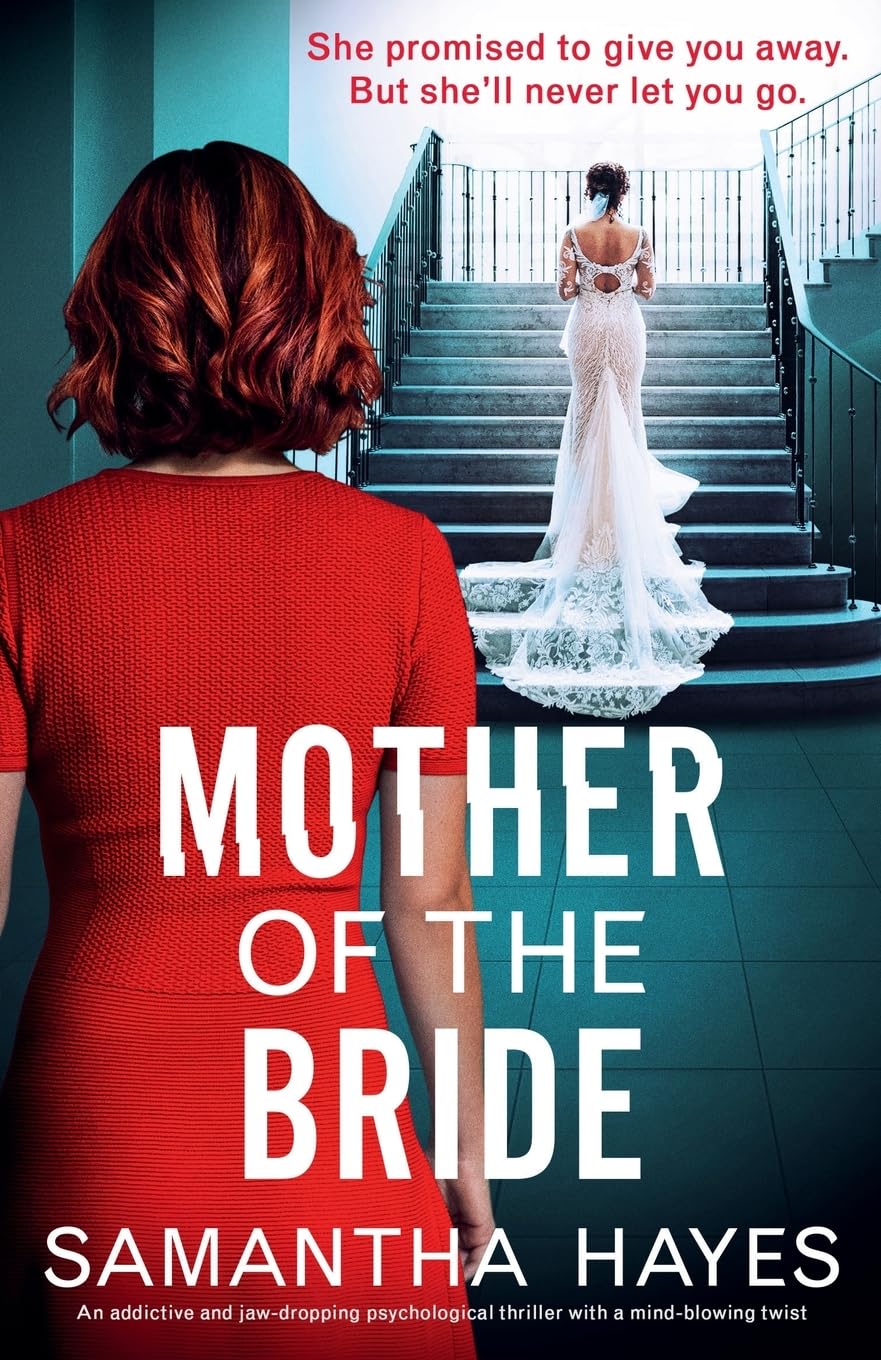 Amazon.com: Mother of the Bride: An addictive and jaw-dropping ...