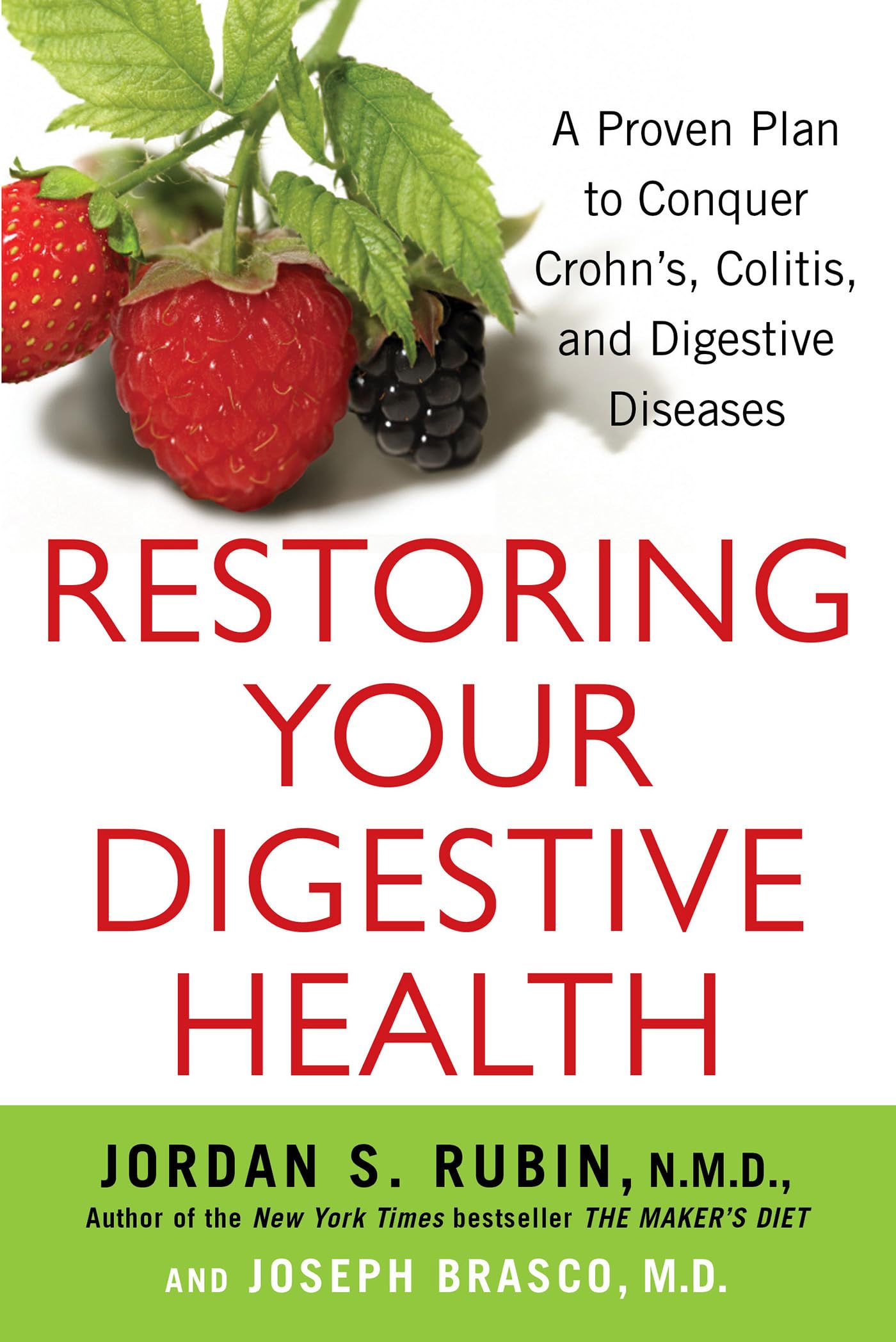 Restoring Your Digestive Health: A Proven Plan to Conquer Crohns ...