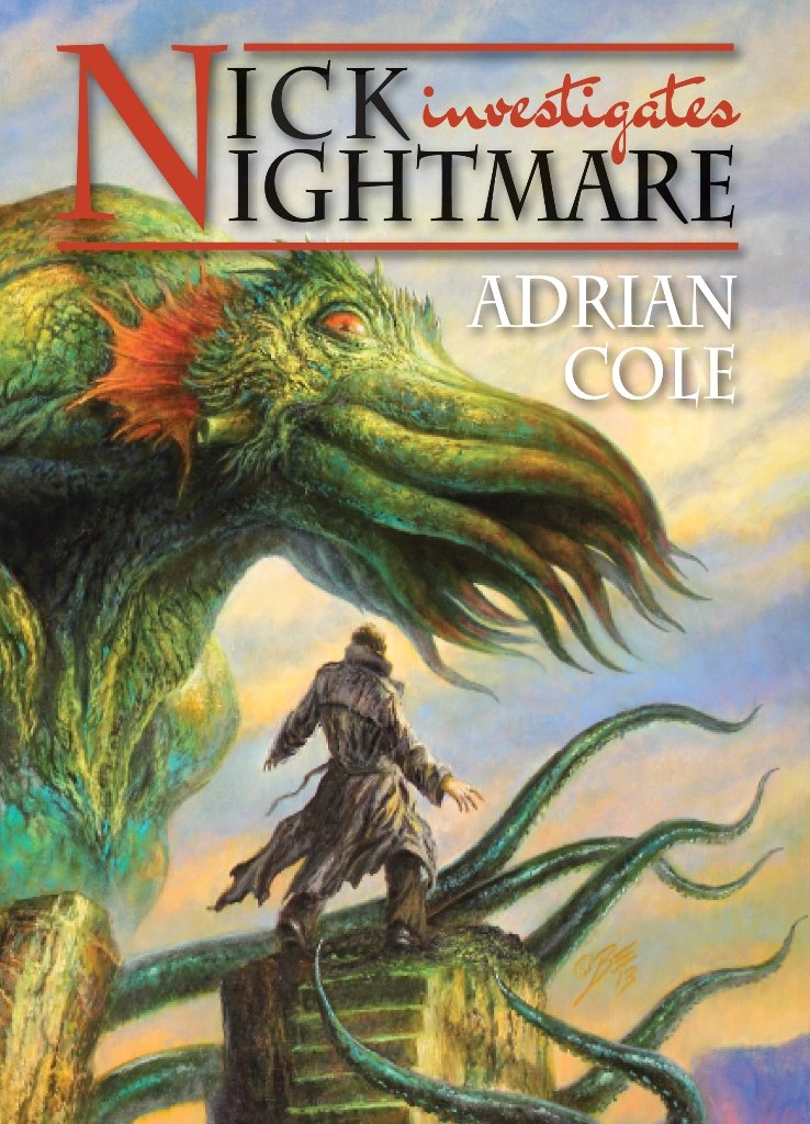 Nick Nightmare Investigates: Cole, Adrian: 9780957348981: Amazon.com: Books