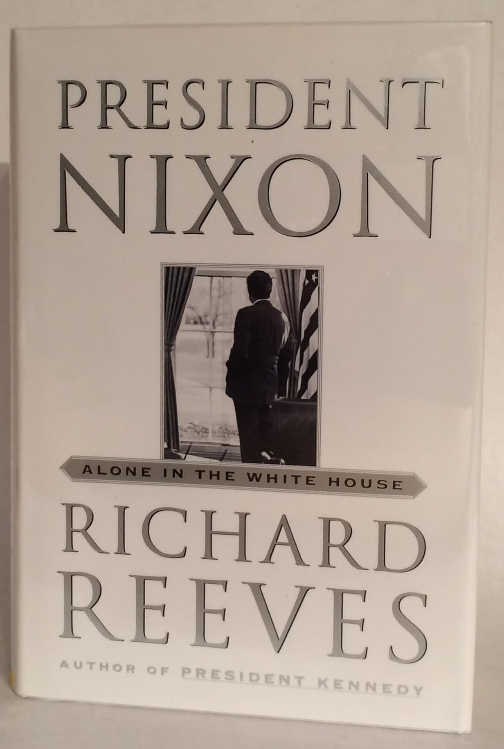 Amazon.com: President Nixon: Alone in the White House: 9780684802312 ...