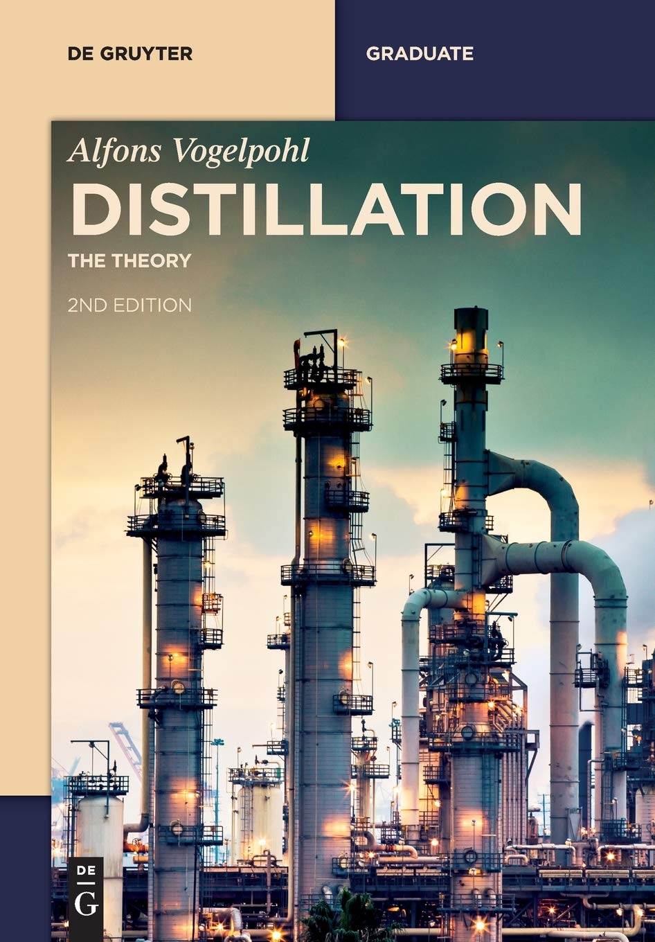 Distillation: The Theory (De Gruyter Textbook): Vogelpohl, Alfons ...