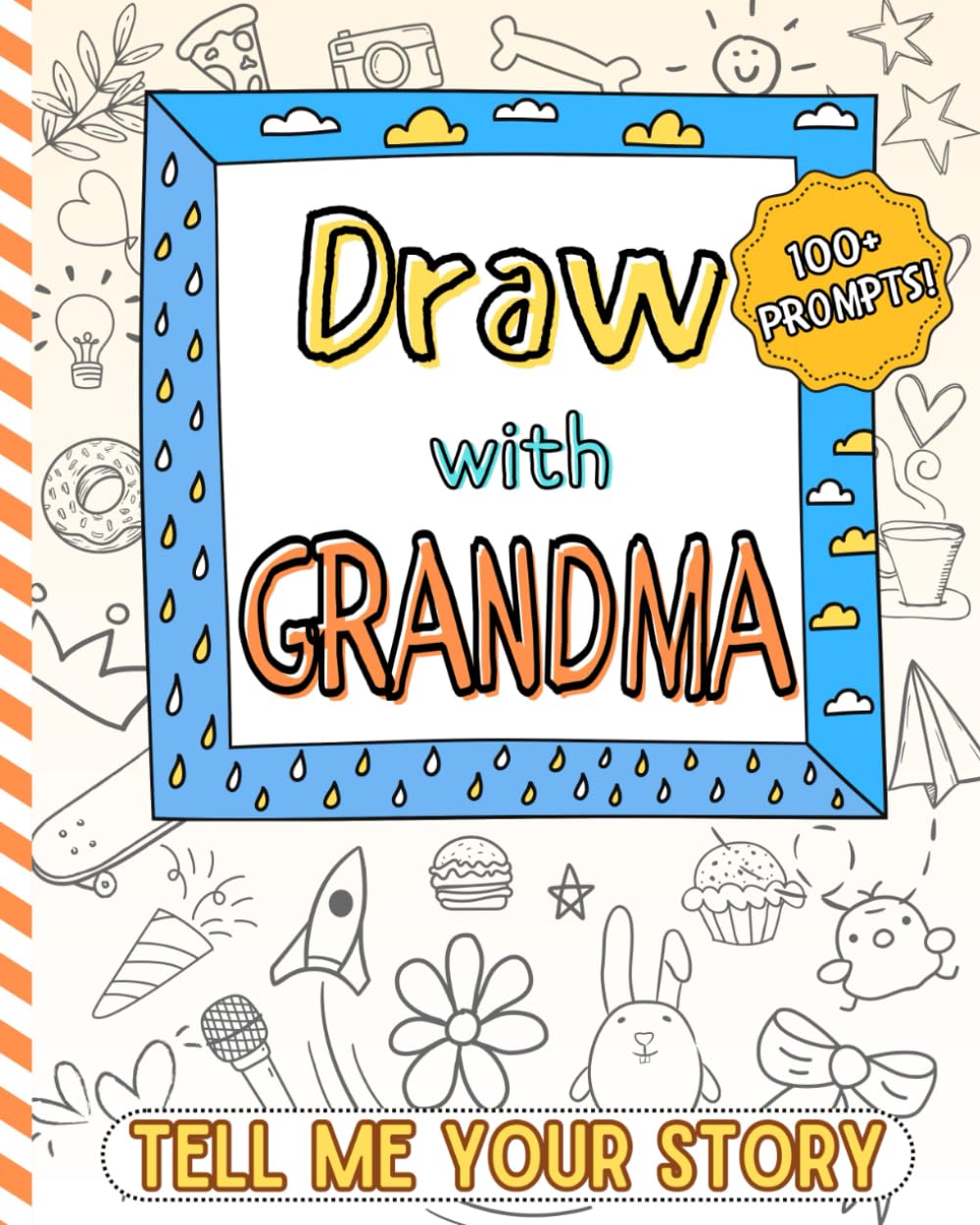 Draw with Grandma: Two Person Doodle Book. 100+ Drawing Prompts for ...