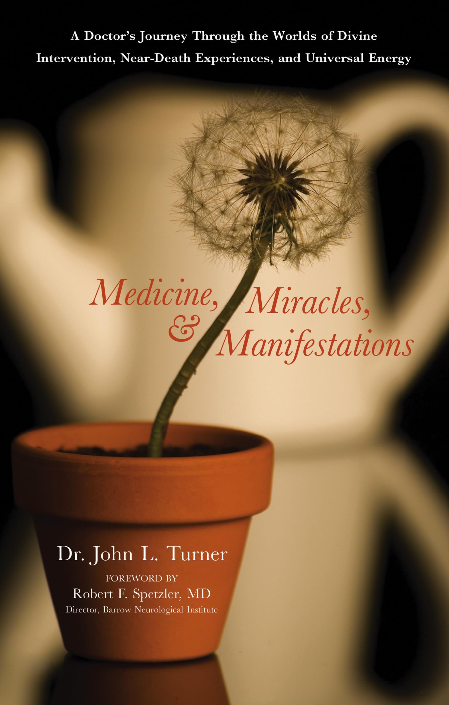 Amazon.com: Medicine, Miracles, & Manifestations: A Doctor's Journey ...