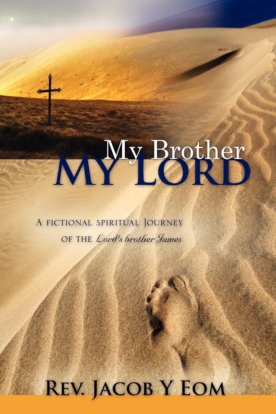 My Brother My Lord (Korean and English Edition): Eom, Jacob Y ...