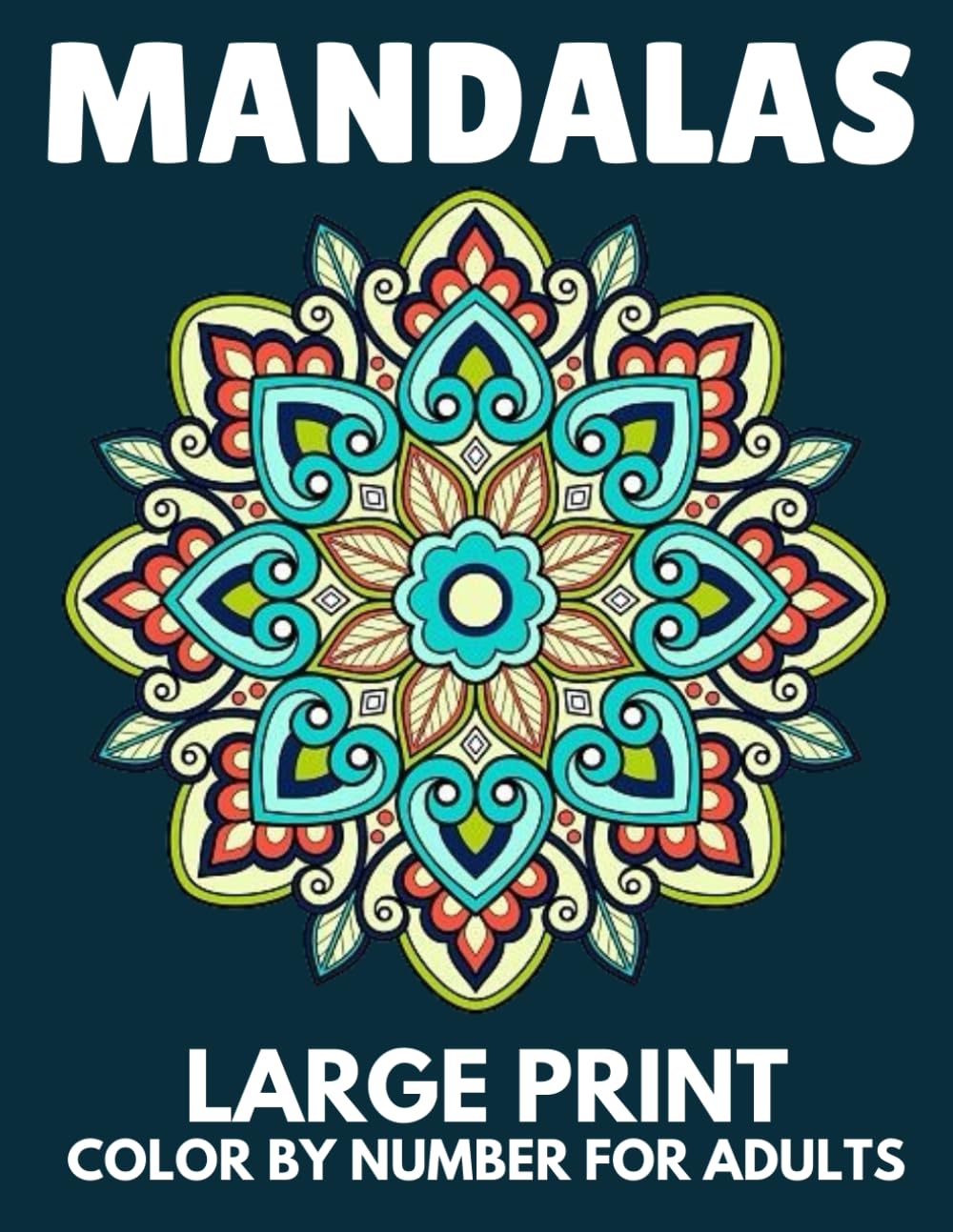 Amazon.com: Large Print Mandalas Color By Number For Adults: Large ...