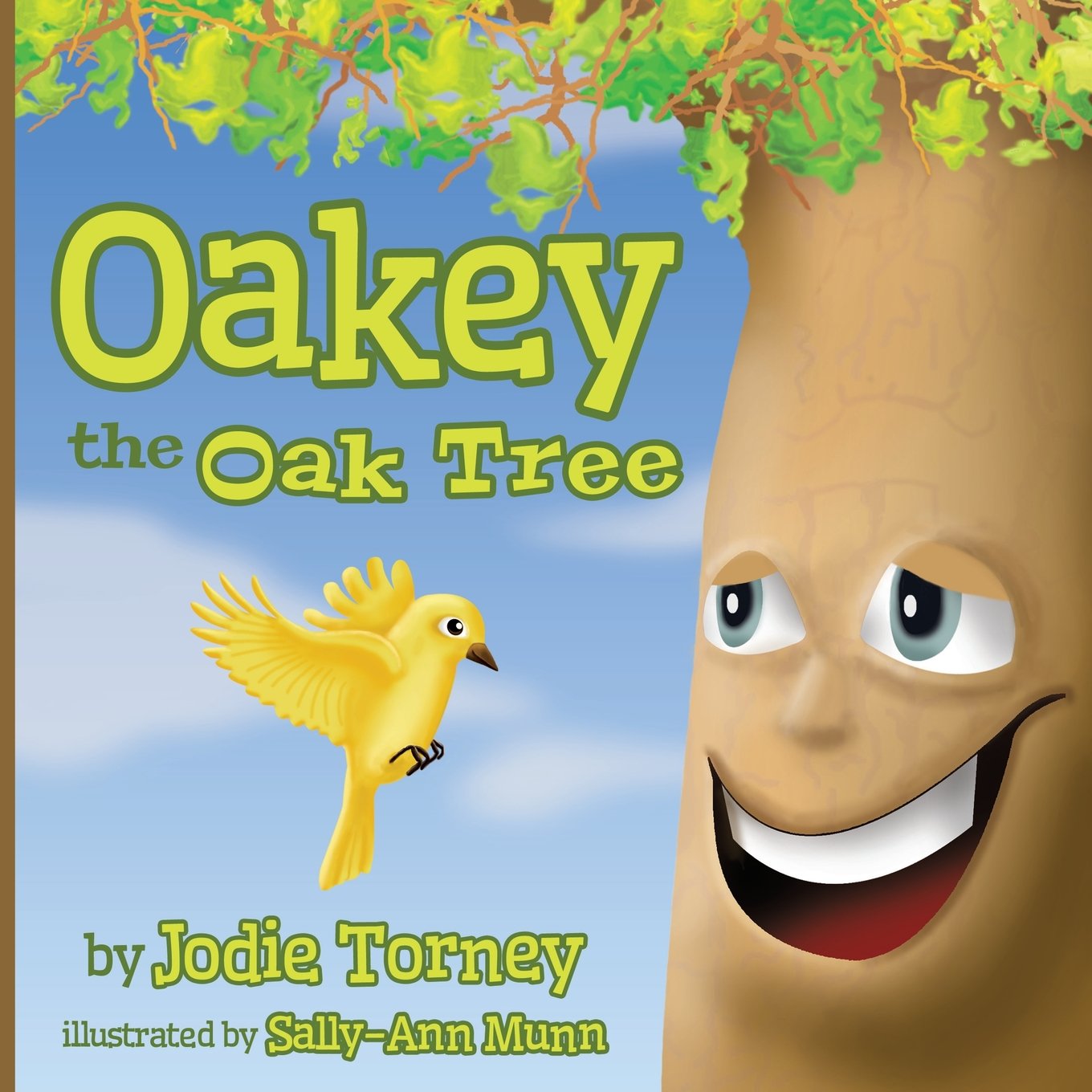 Amazon.com: Oakey the Oak Tree: 9780987413703: Torney, Jodie, Munn ...