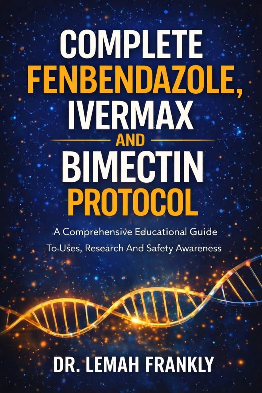 Amazon.com: Complete Fenbendazole, Ivermax and Bimectin Protocol : A ...
