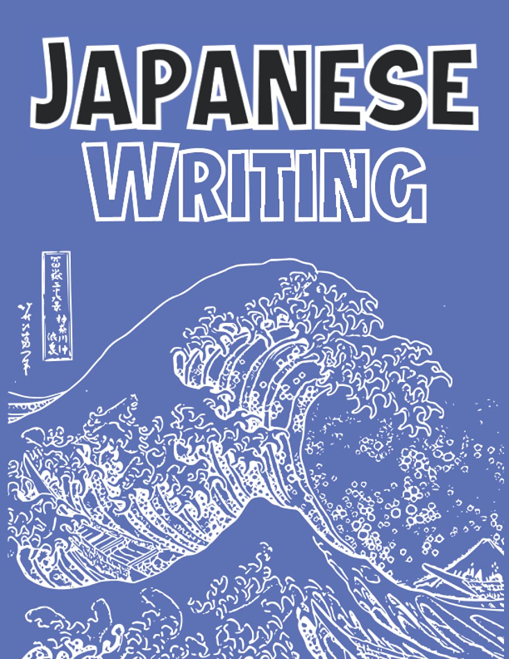 Buy Japanese Writing: Practice Book | | Hiragana | Katakana ...